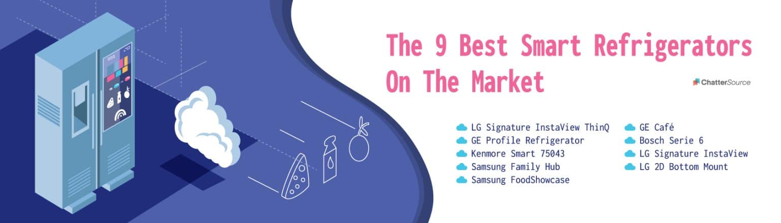 The 9 Best Smart Refrigerators On The Market [Reviewed]